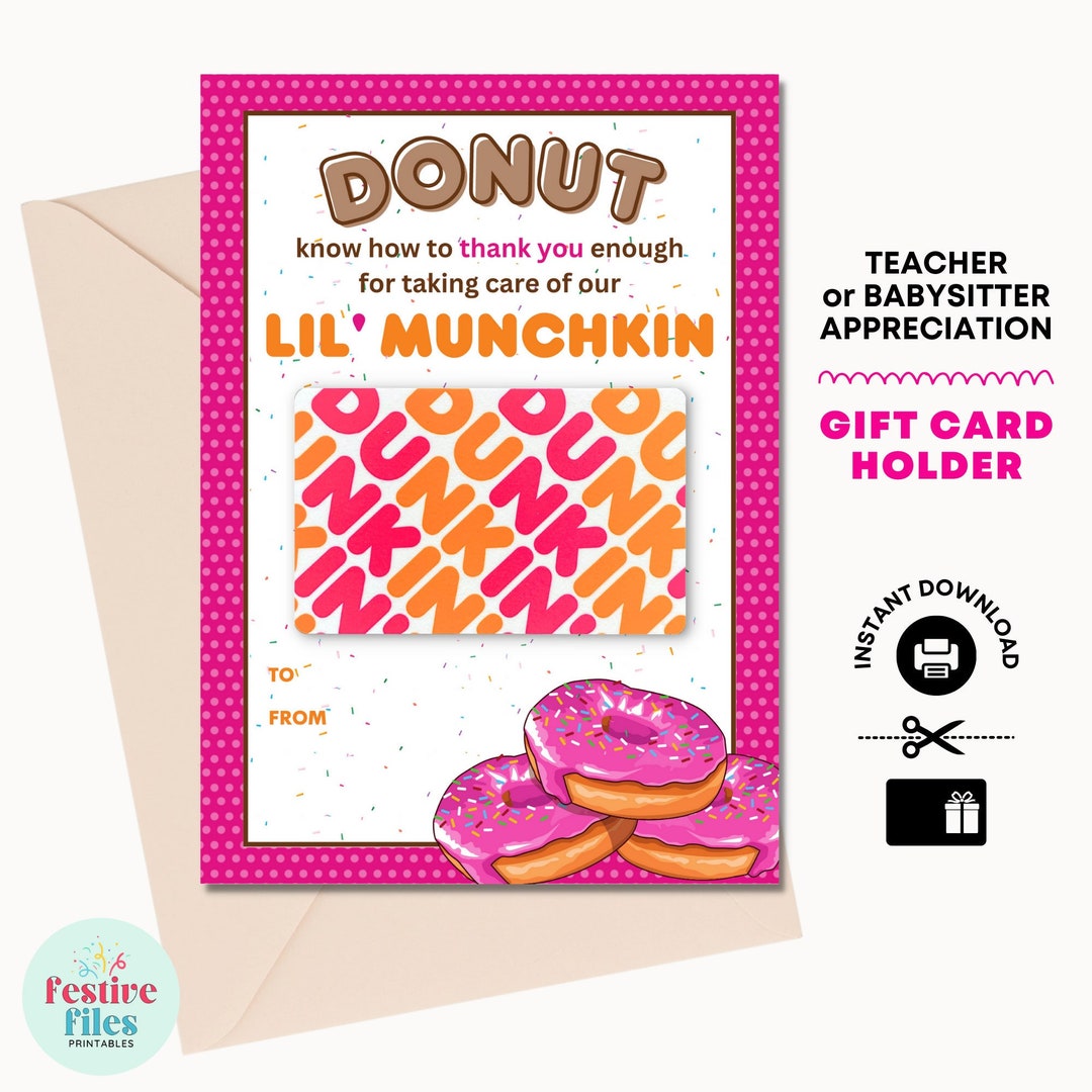 Teacher Dunkin Donuts Gift Card Holder (printable) - Coffee Gifts for ...