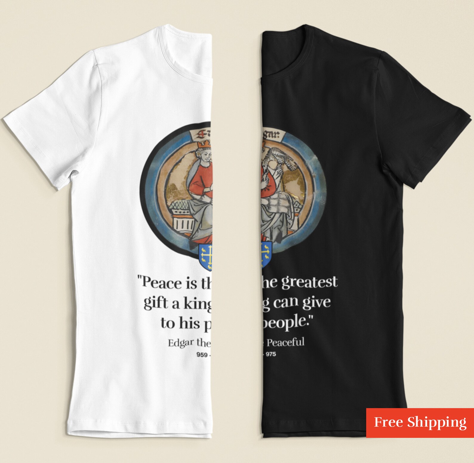 Edgar the Peaceful T-shirt, Old English Monarchy T-shirt, Historical T ...