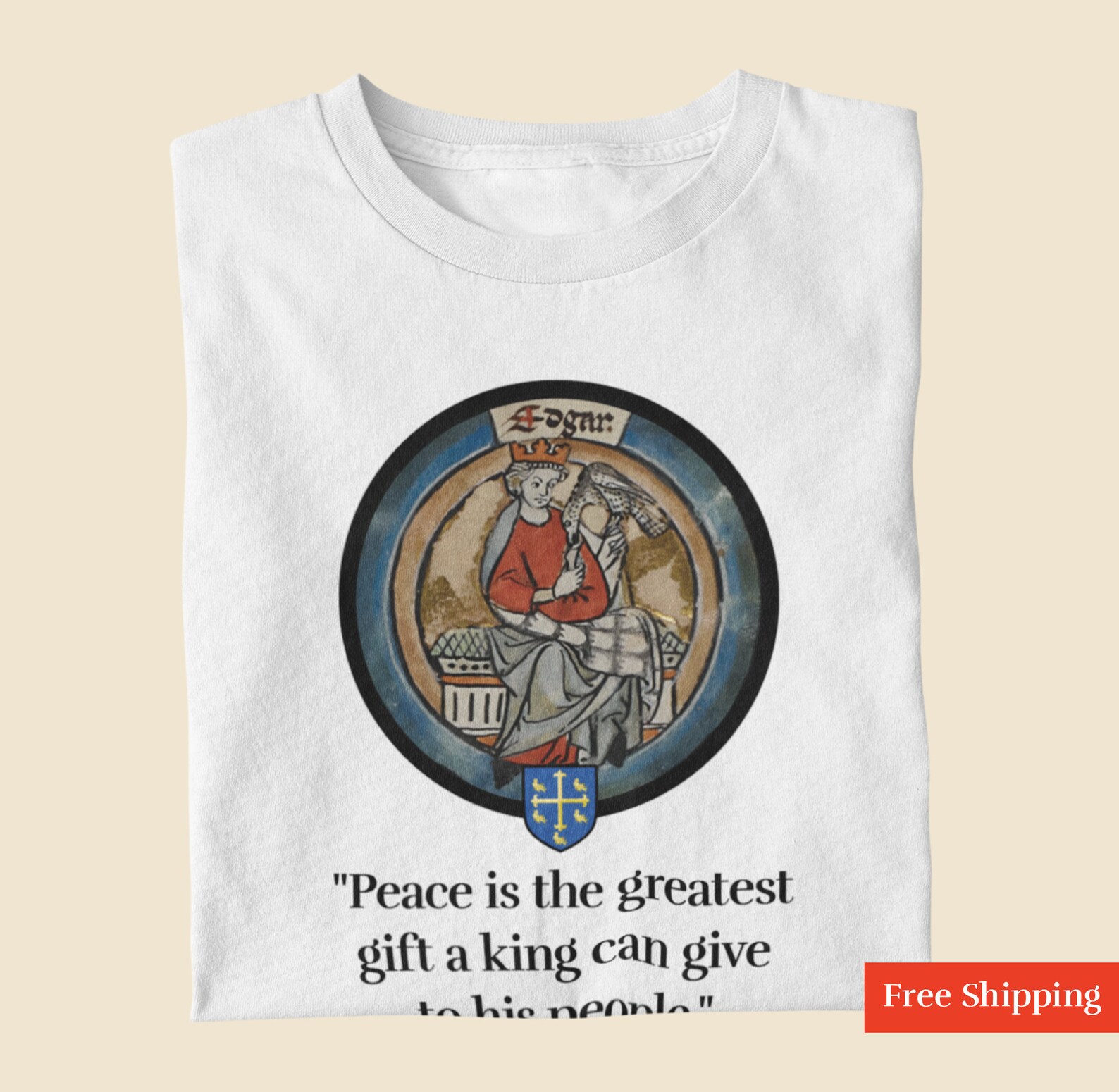 Edgar the Peaceful T-shirt, Old English Monarchy T-shirt, Historical T ...