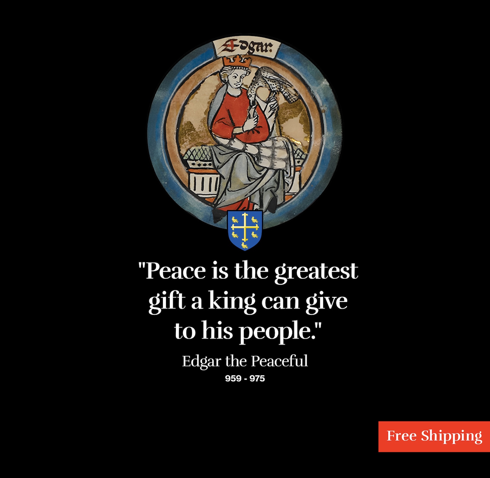 Edgar the Peaceful T-shirt, Old English Monarchy T-shirt, Historical T ...