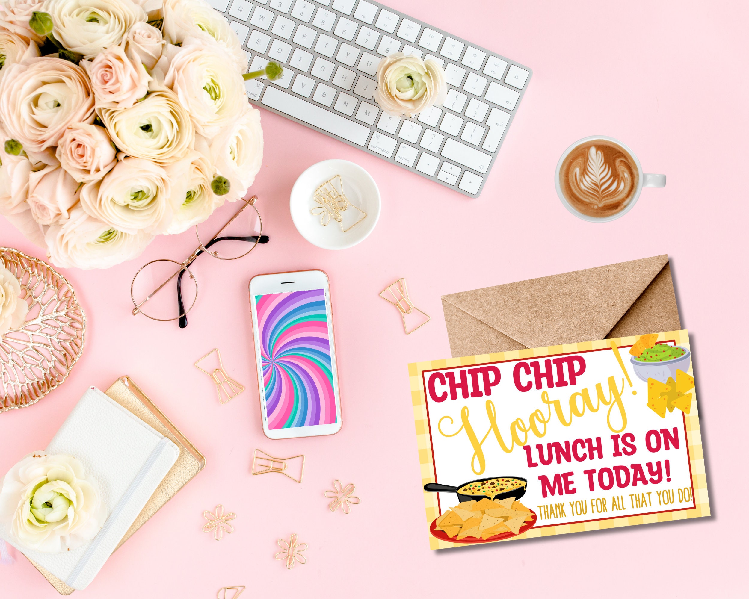 Chip Chip Hooray Lunch is on Me Today, Staff Appreciation, Teacher ...