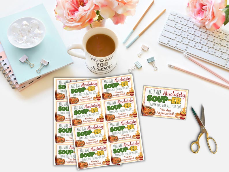 You Are Souper Food Tag: Teacher/staff Appreciation (PDF Files) - Etsy