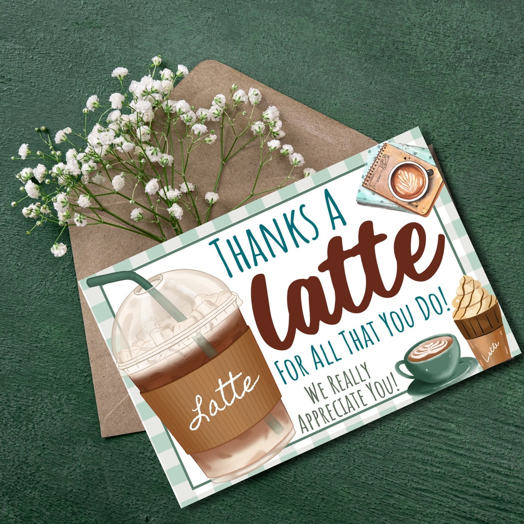 Thanks A Latte for All That You Do, Staff Appreciation, Thank You Tag ...