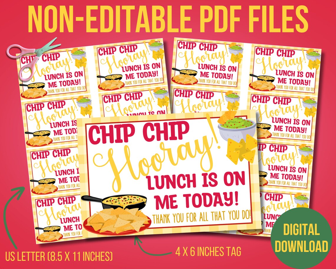 Chip Chip Hooray Lunch is on Me Today, Staff Appreciation, Teacher ...