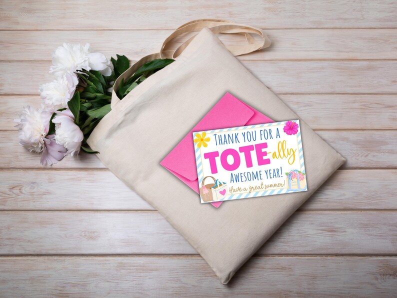 Thanks for a Tote-ally Awesome Year Tag, End of School Gift Tag, Tote ...
