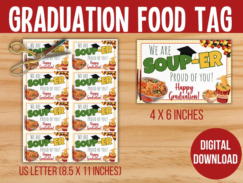 We Are Souper Proud of You Graduation Tag, Ramen Soup Food Tag, Happy ...
