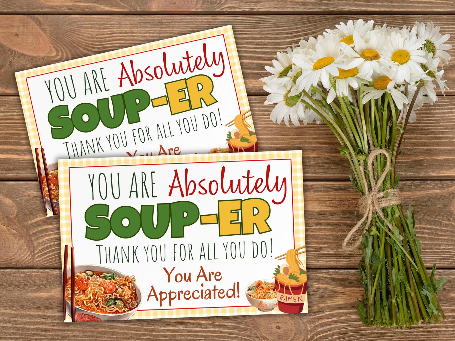 You Are Souper Food Tag, Teacher Appreciation Food Tag, Ramen Noodles ...