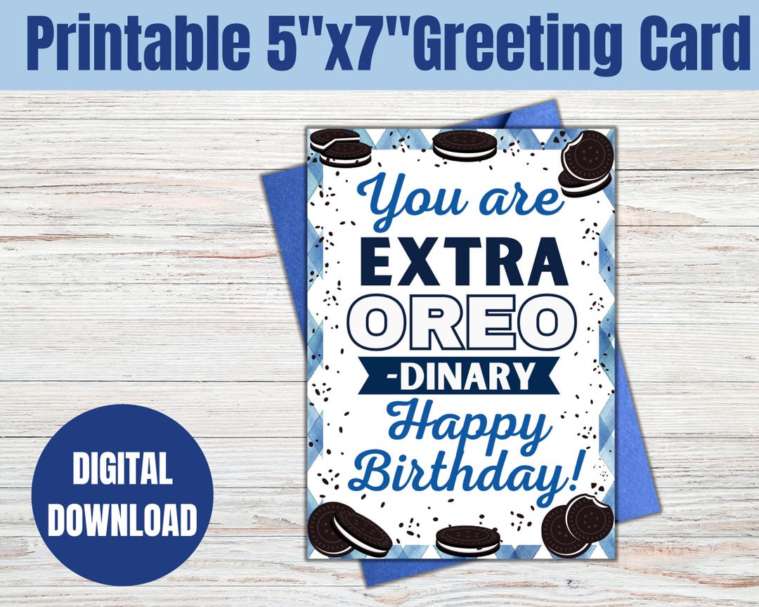 You Extra Oreo-dinary Birthday Greeting Card, Birthday Greeting Card ...