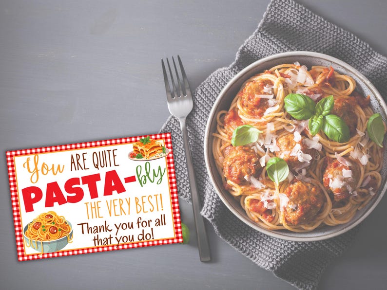 Pasta-bly the Best Teacher Appreciation Gift Tags Printable | Food Pun ...