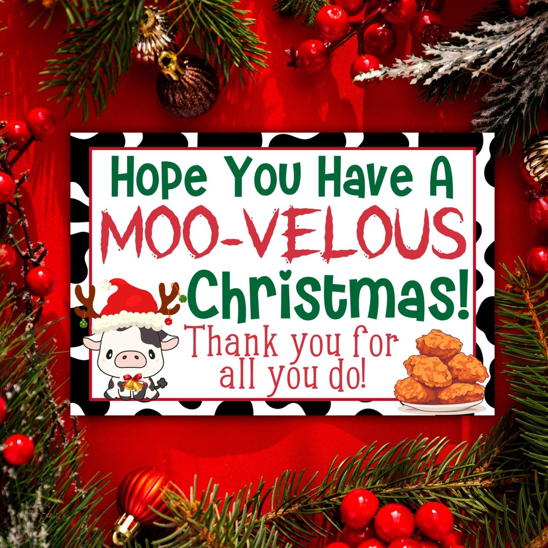 Hope You Have a Moo-velous Christmas, Thank You Gift Tag, Chick-fil-a ...