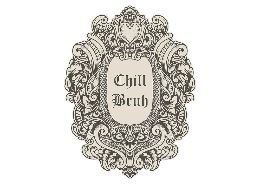 Chill Bruh Clipart Funny Guy Print - Etsy