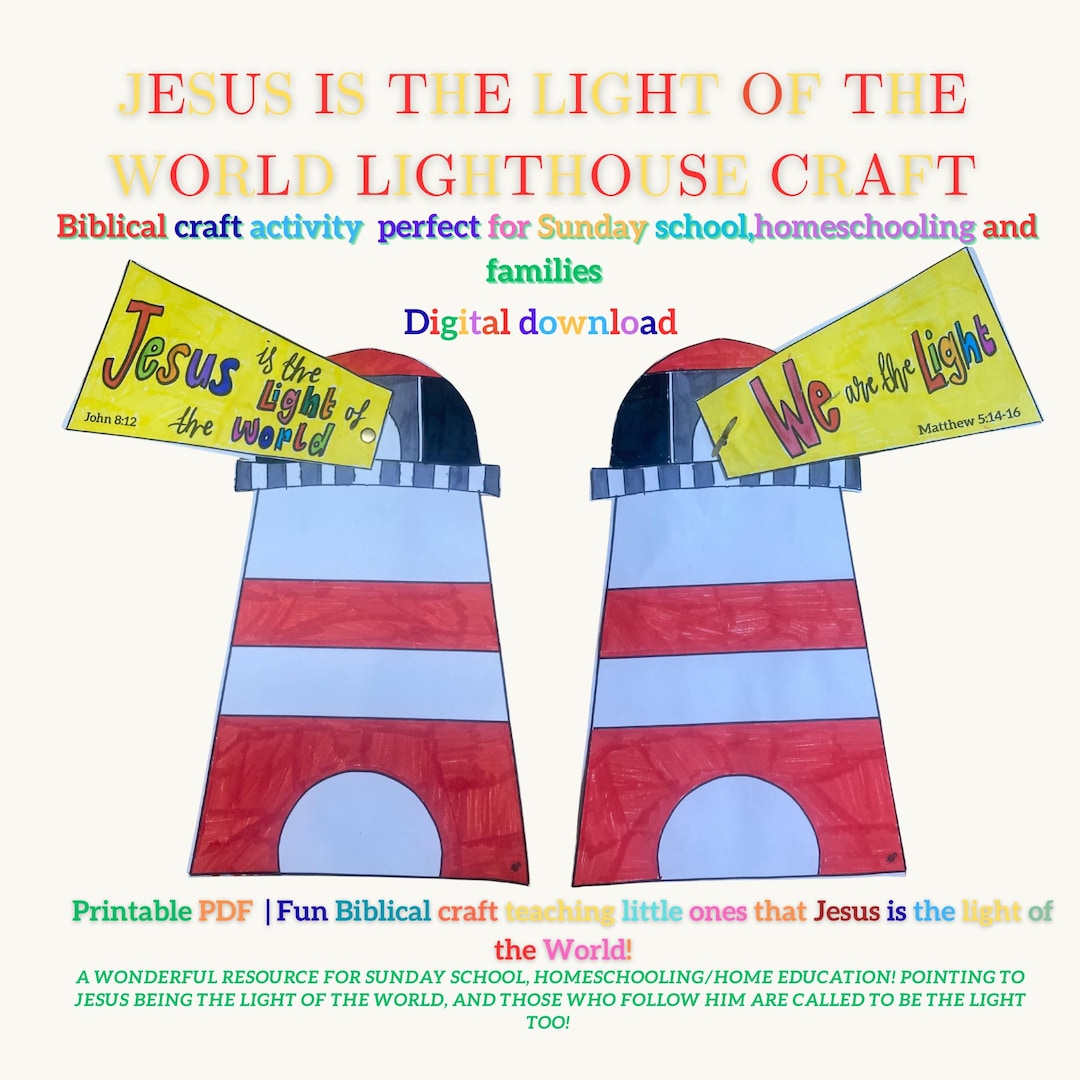 Jesus is the Light of the World Lighthouse Craft, We Are the Light ...