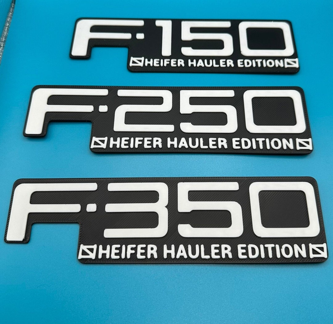 F-150 F-250 F-350 Heifer Hauler Edition Truck Badge - Etsy