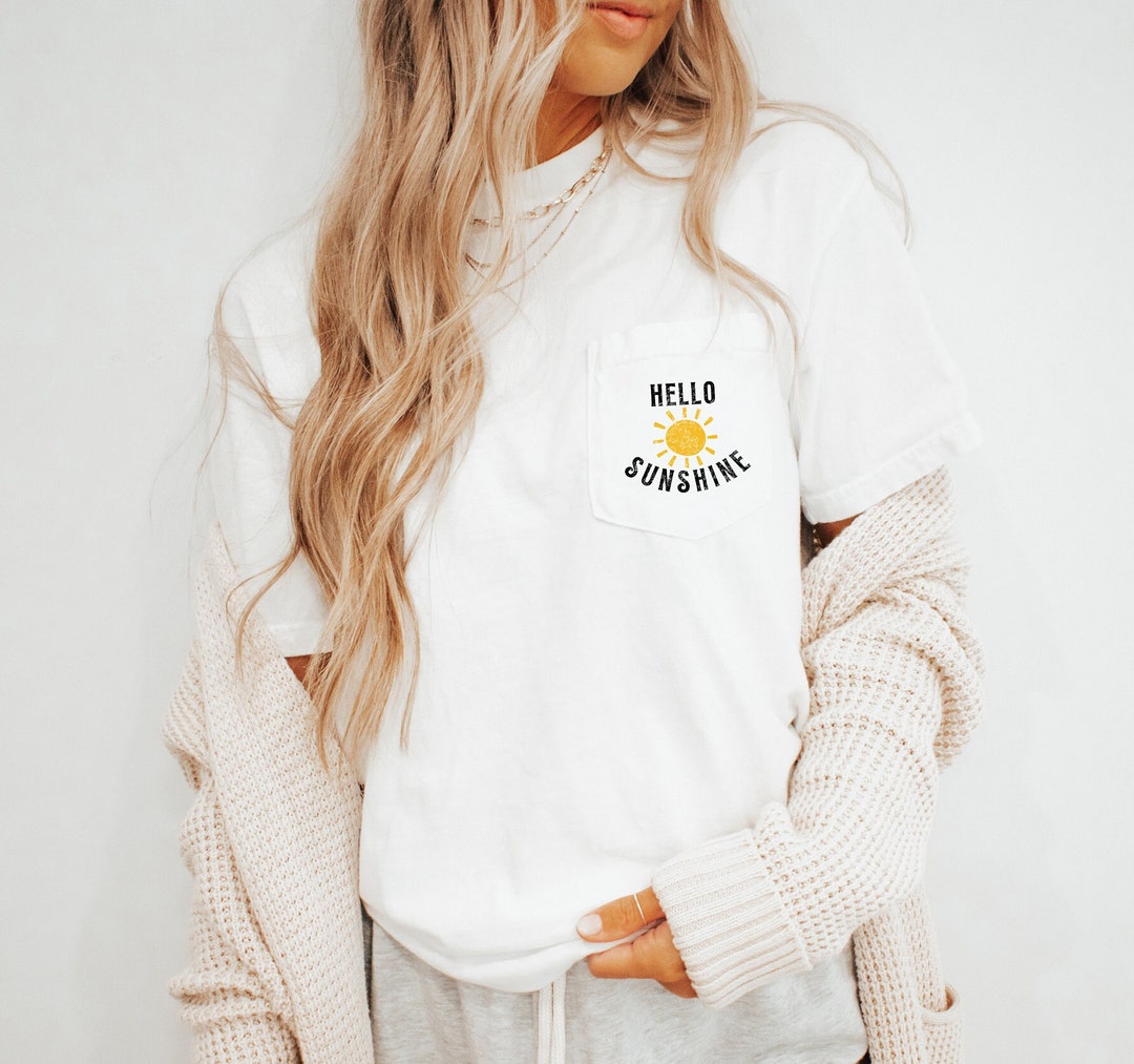 Hello Sunshine Women's Pocket T-shirt, Hello Sunshine T-shirt, Women's ...