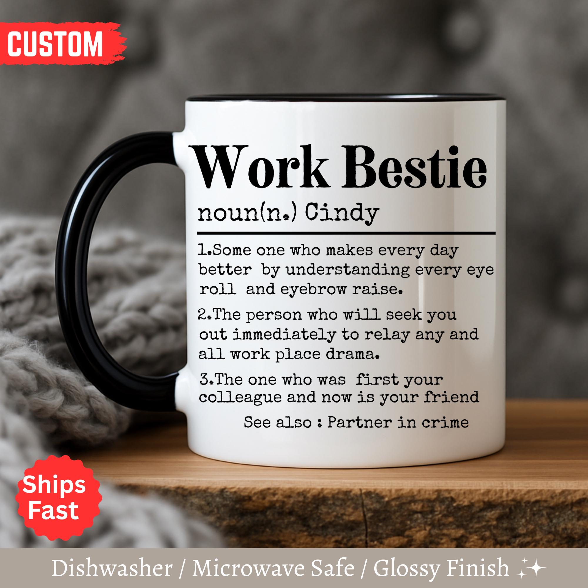 Personalized Work Bestie Mug, Work Best Friend Mug, Coworker Mug, Work ...