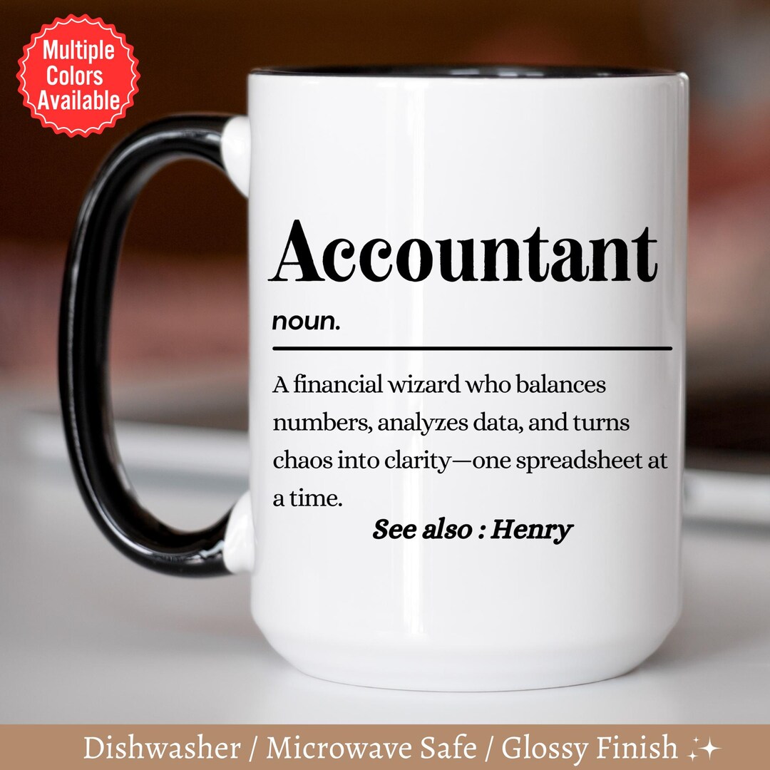 Accountant Gift Mug, Cpa Gift, Funny Definition Accountant Personalized ...