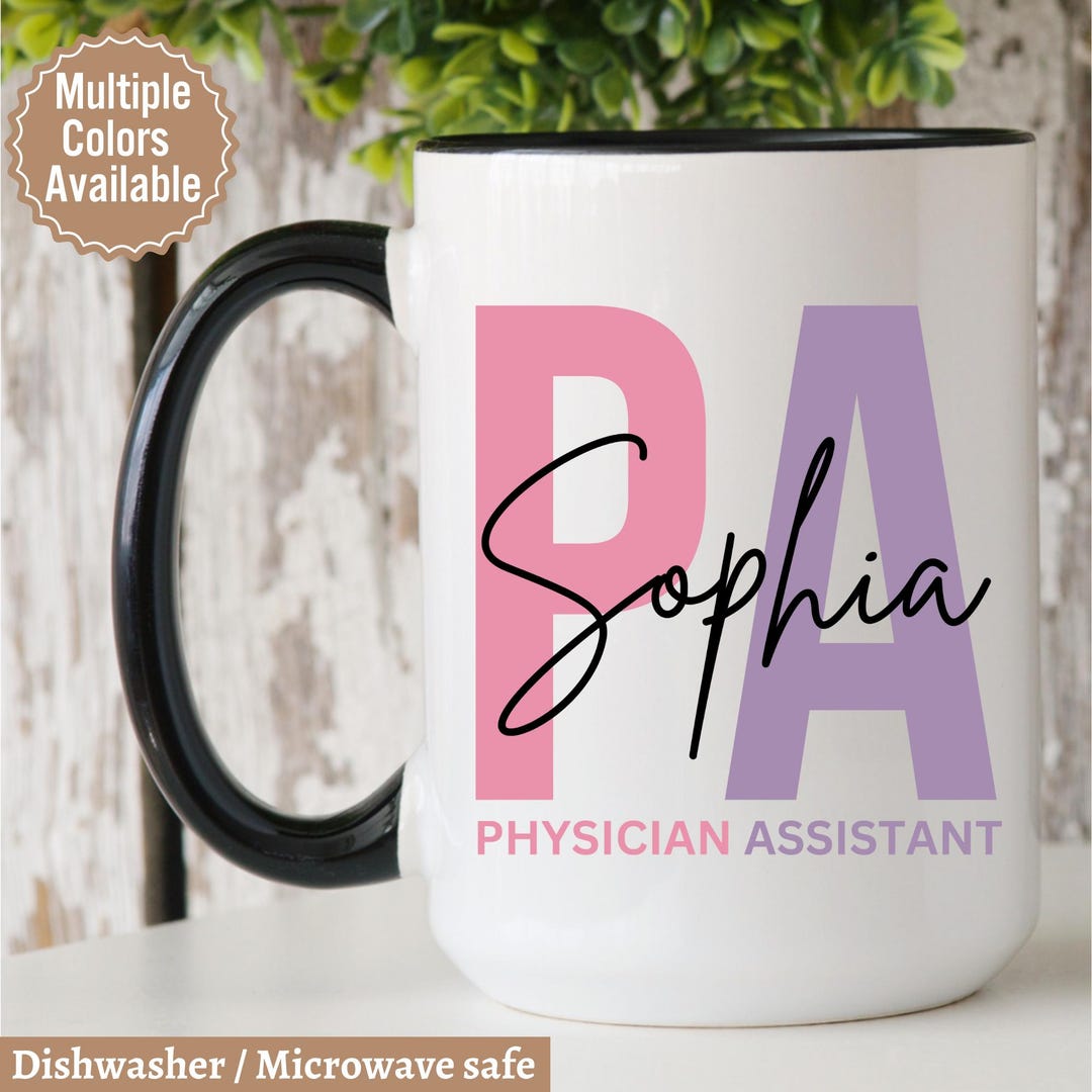Custom Physician Assistant ,graduation Gift ,personalized PA Mug ...