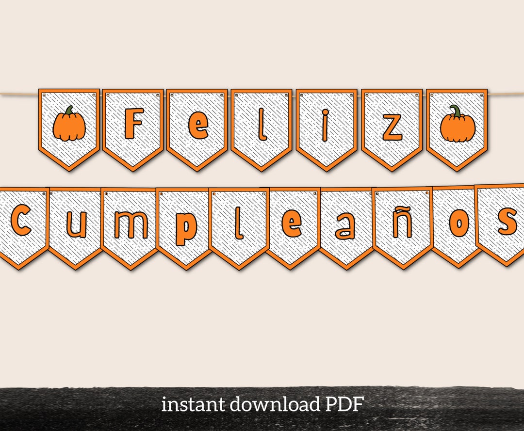 Feliz Cumpleaños Printable Pumpkin Birthday Banner in Spanish for Fall ...