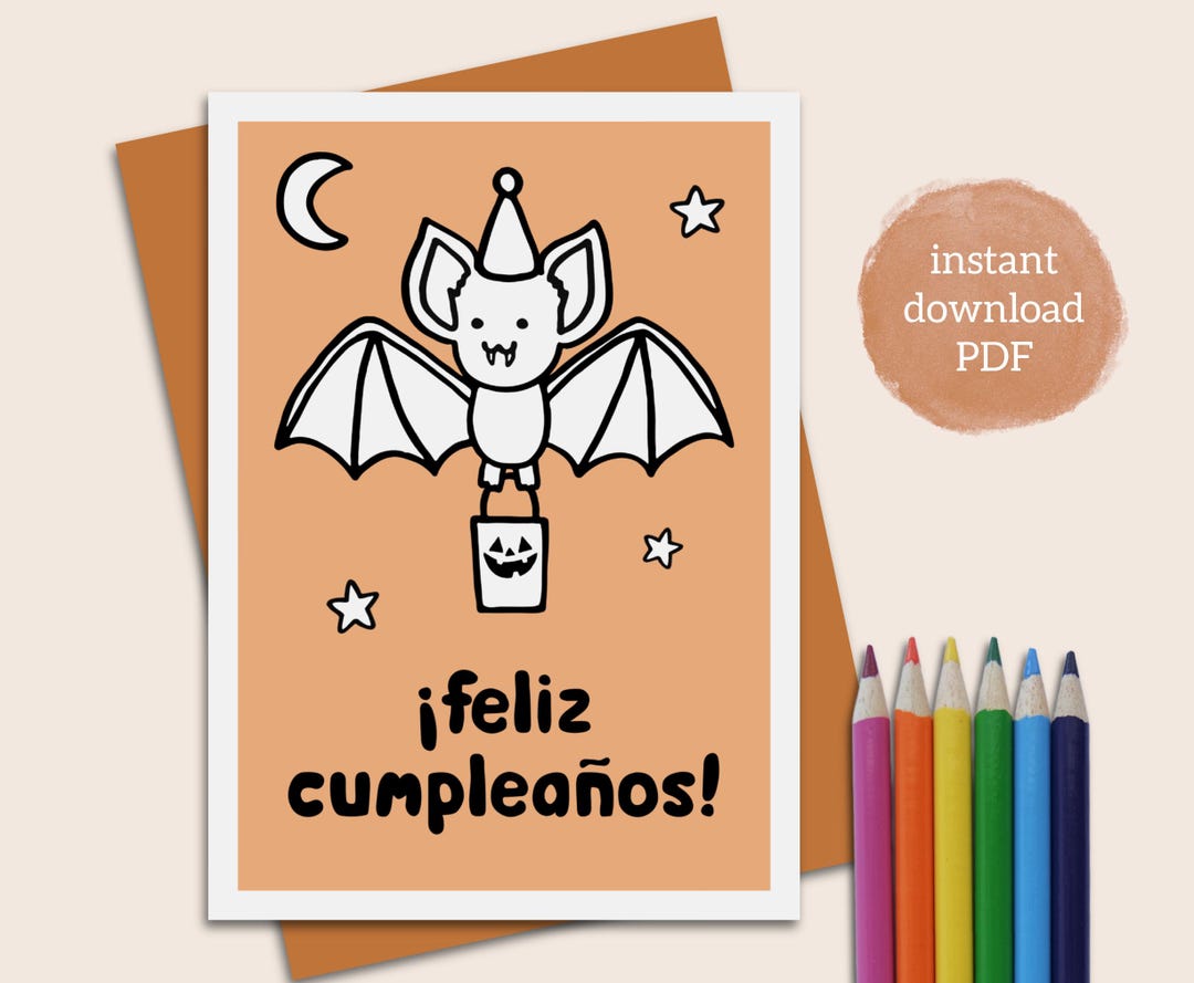Feliz Cumpleanos Printable Spanish Bat Birthday Card to Color With ...