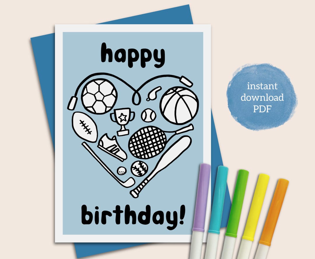 Printable Sports Birthday Card: Coloring Page for Kids (PDF With 5x7 ...