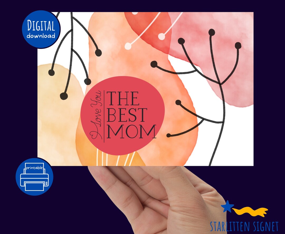 Printable * the Best Mom Greeting Card - Instant Digital Download ...
