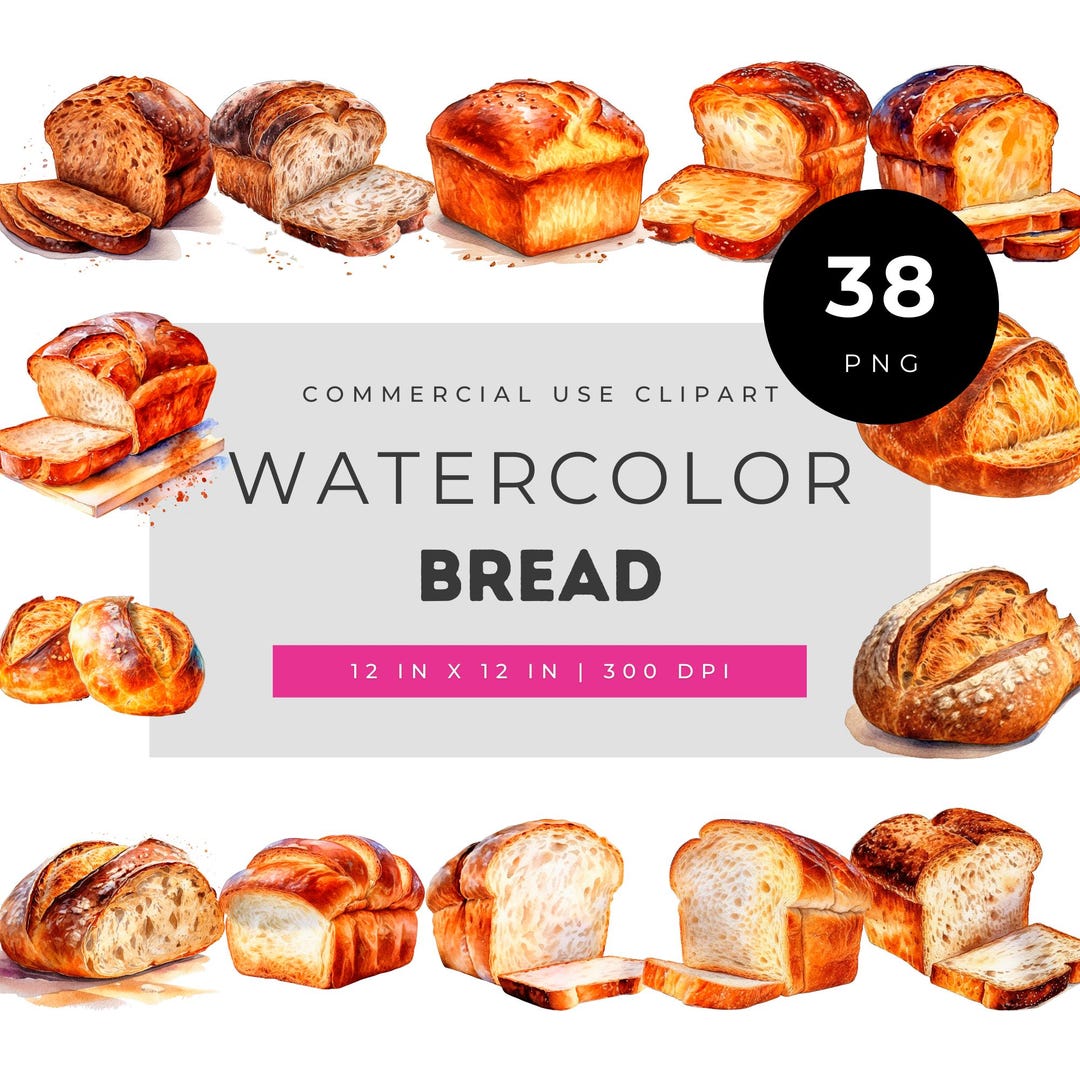 Watercolor Bread Clipart Set Artisan Loaf Illustrations Bakery Food Png ...