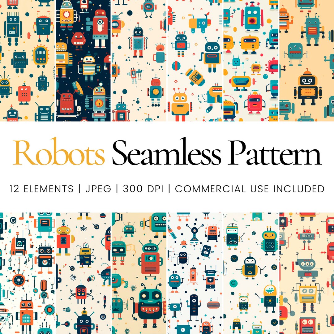 2D Robots Digital Papers, Cute Robots Seamless Repeat Pattern ...