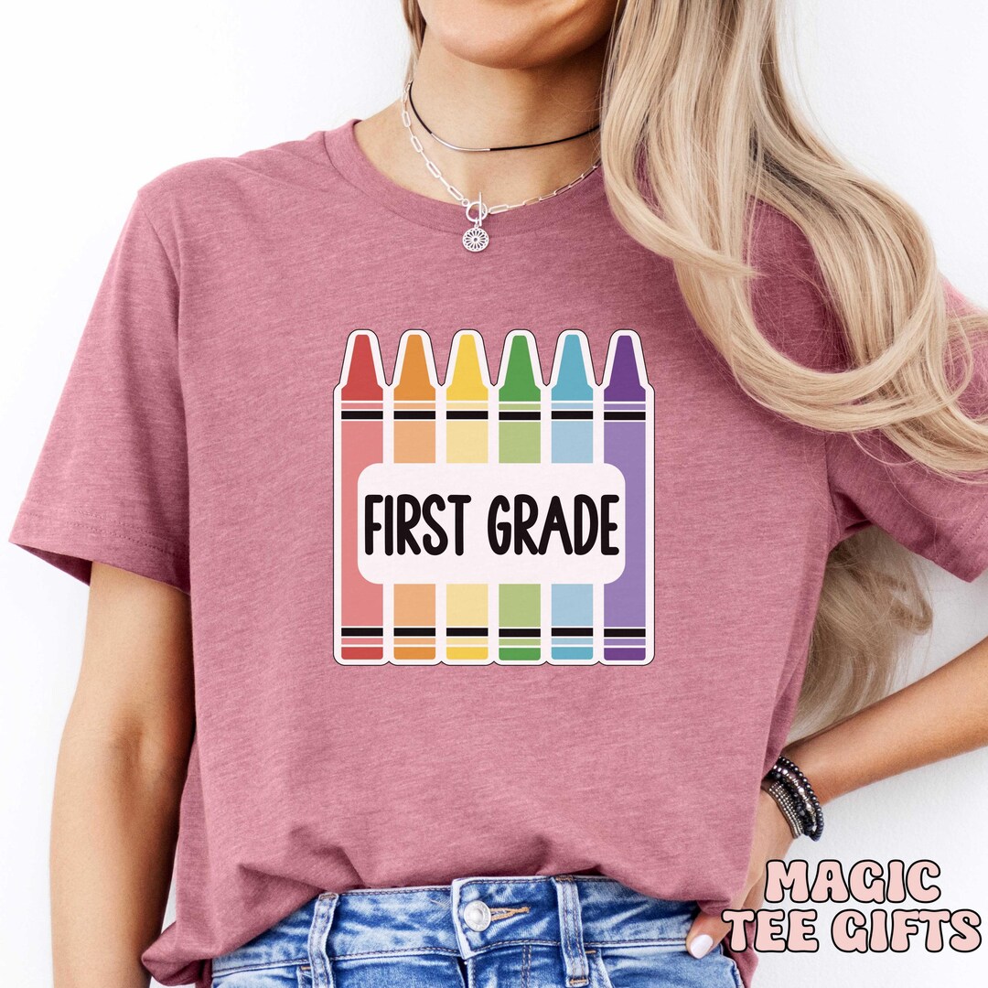 Crayon First Grade Teacher Shirt 1st Grade Teacher Shirt 1st Grade T ...