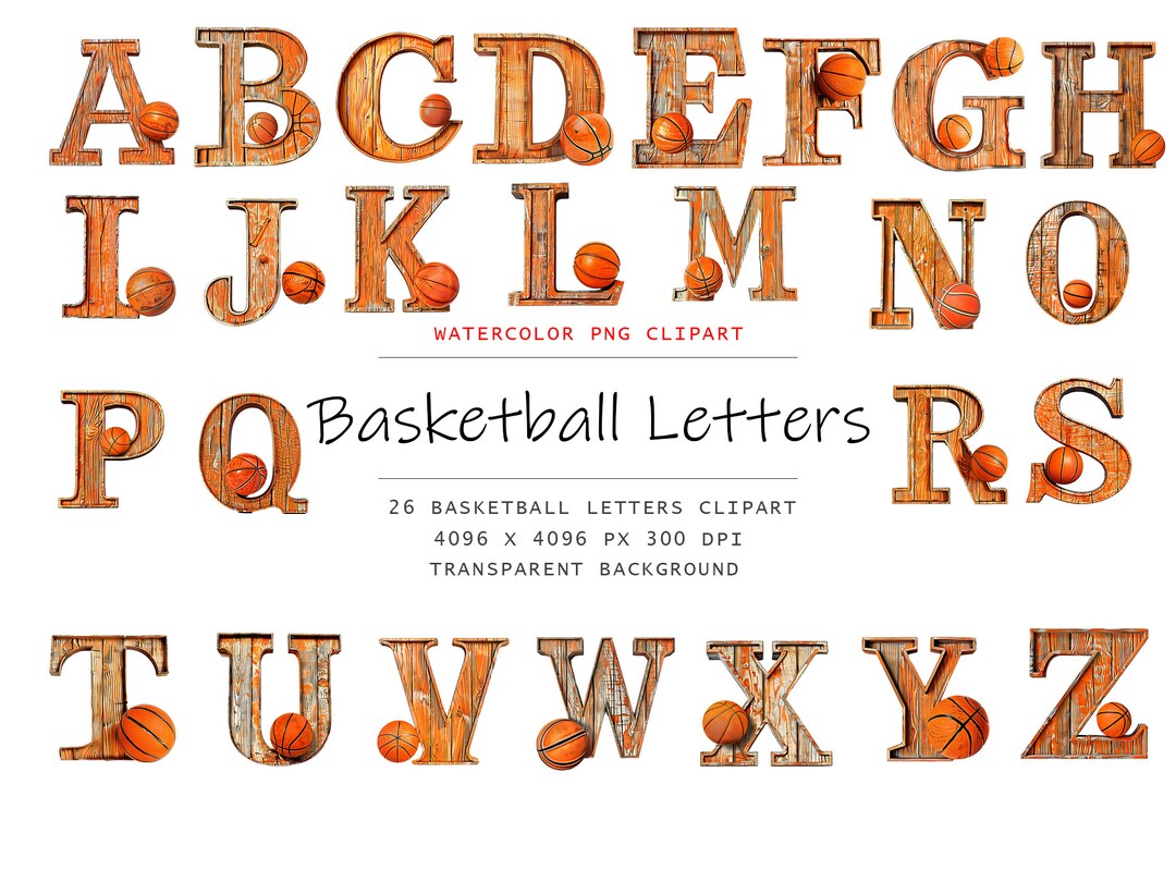 Watercolor Basketball Alphabet Clipart , Basketball Alphabet ...