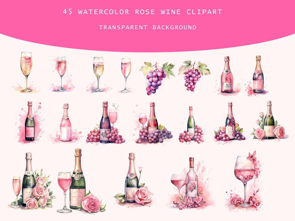 Watercolor Rose Wine Clipart Digital Png Wine Grapes, Wine Celebration ...
