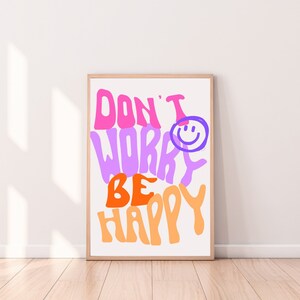 Don't Worry Be Happy | Digital Wall Art | Motivational Saying | Music ...