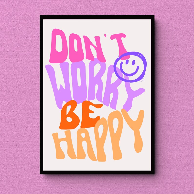Don't Worry Be Happy Digital Wall Art Motivational Saying Music Lyrics ...