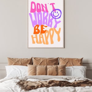 Don't Worry Be Happy | Digital Wall Art | Motivational Saying | Music ...