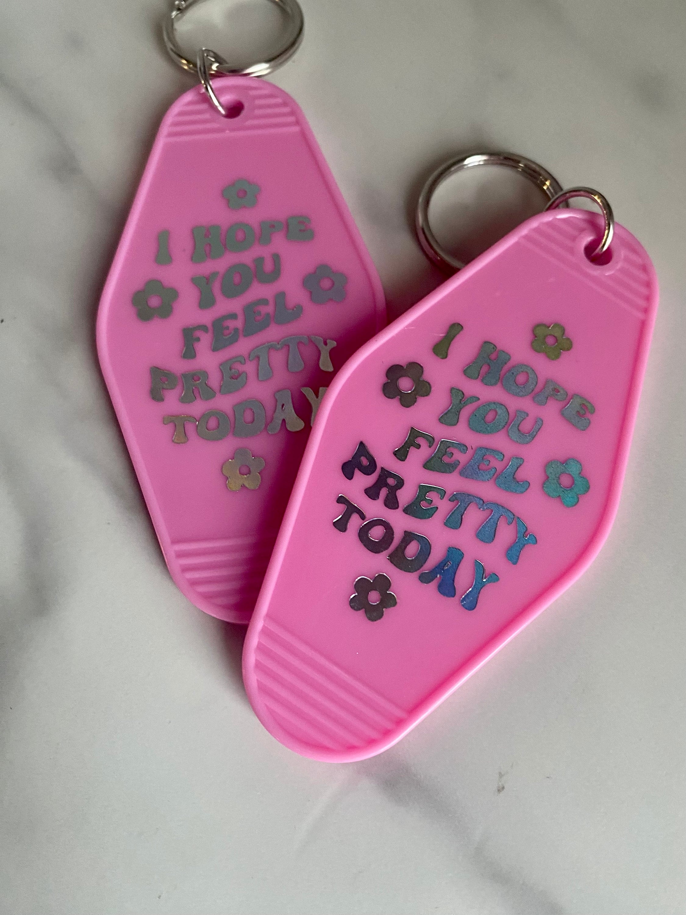 Feel Pretty Today Keychain/positivity Key FOB - Etsy