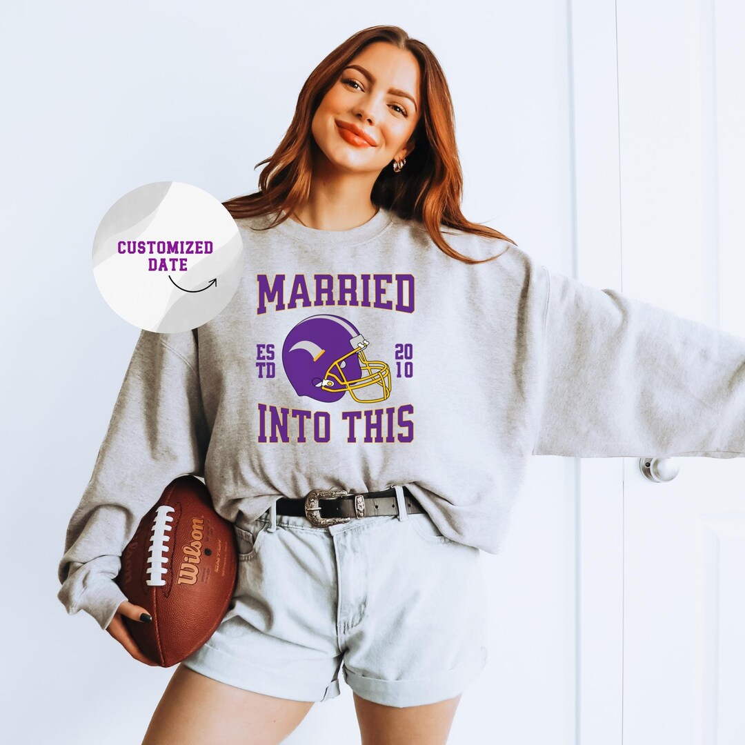 Vikings Married Into This, Skol Husband Shirt, Minnesota Football ...