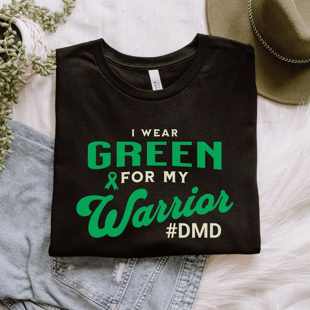 Duchenne Muscular Dystrophy Shirt, I Wear Green for My Son, Dmd Support ...