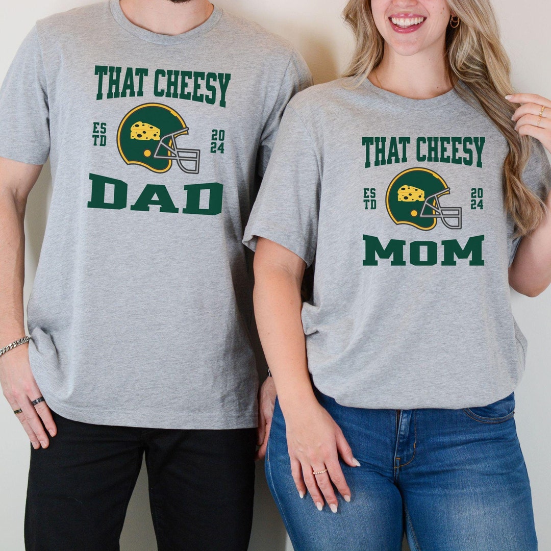 That Cheesy Mama, Packers Dad Shirt, Packers Couple Sweatshirt, Green ...