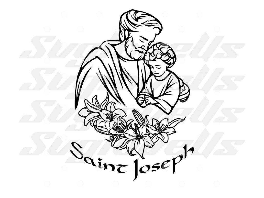 San Jose, Saint Joseph and Baby Jesus Svg, Catholic Holy Family Svg ...