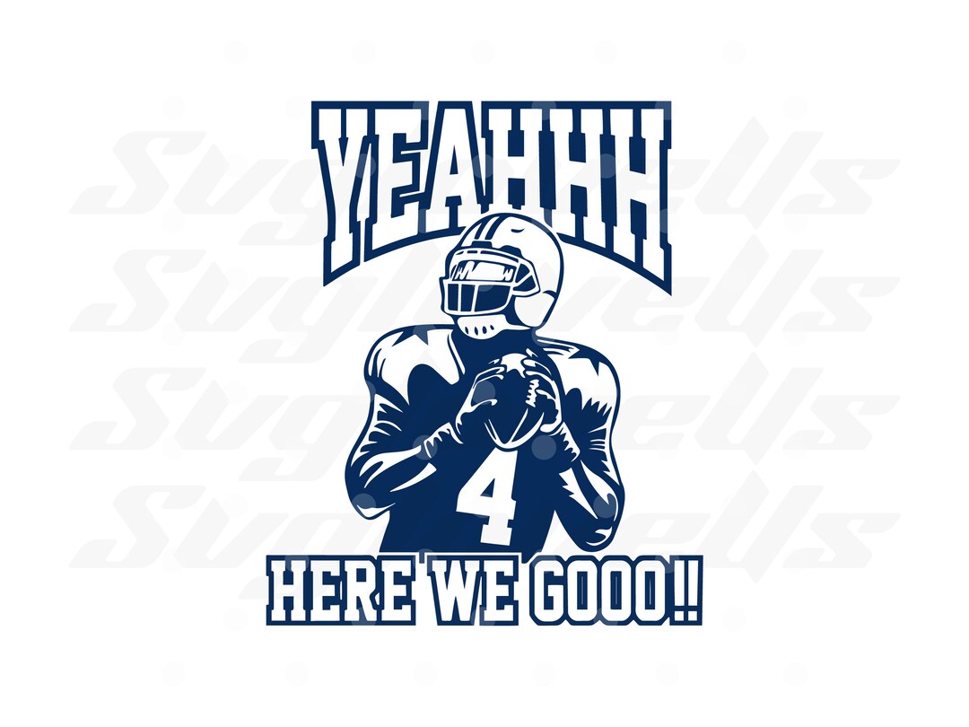 Here We Gooo Svg, Your Team Svg, Football Svg, Yeahhh Svg, Football ...