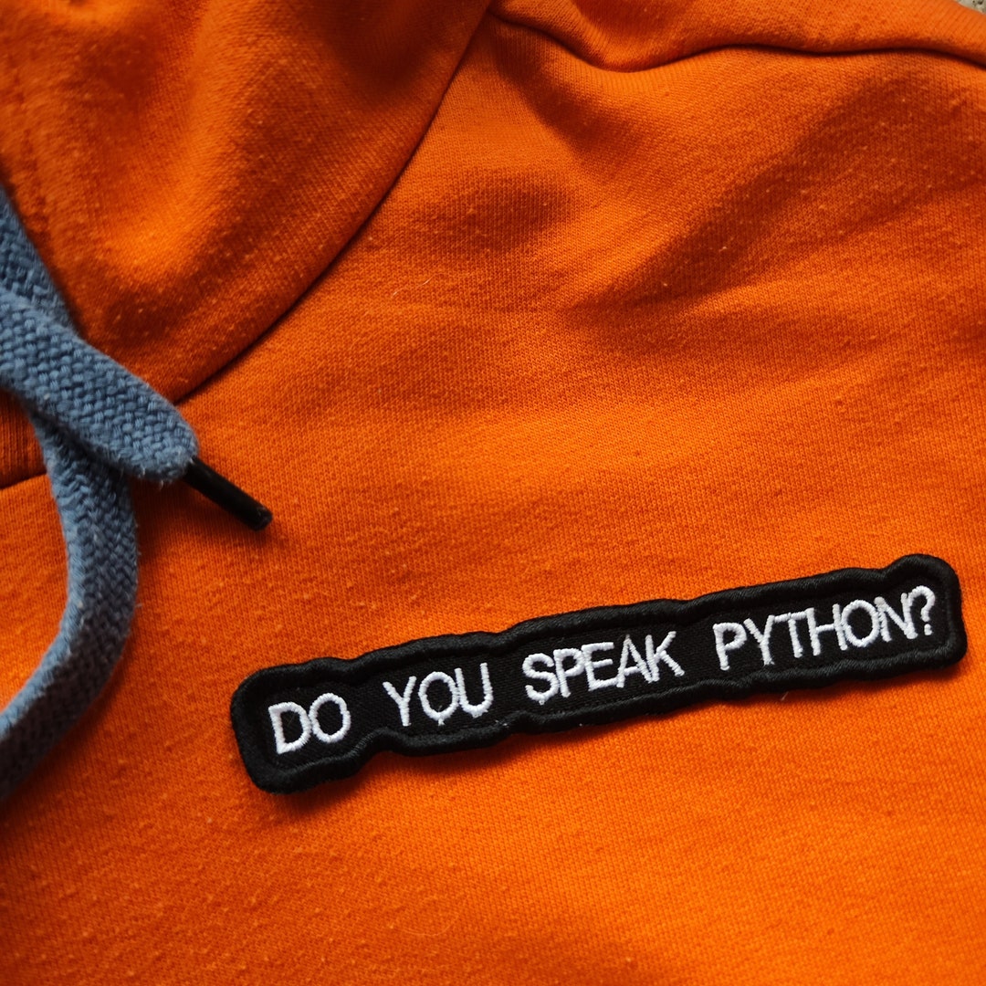 Programmer Embroidered Patch: 'do You Speak Python?' Iron-on - Etsy