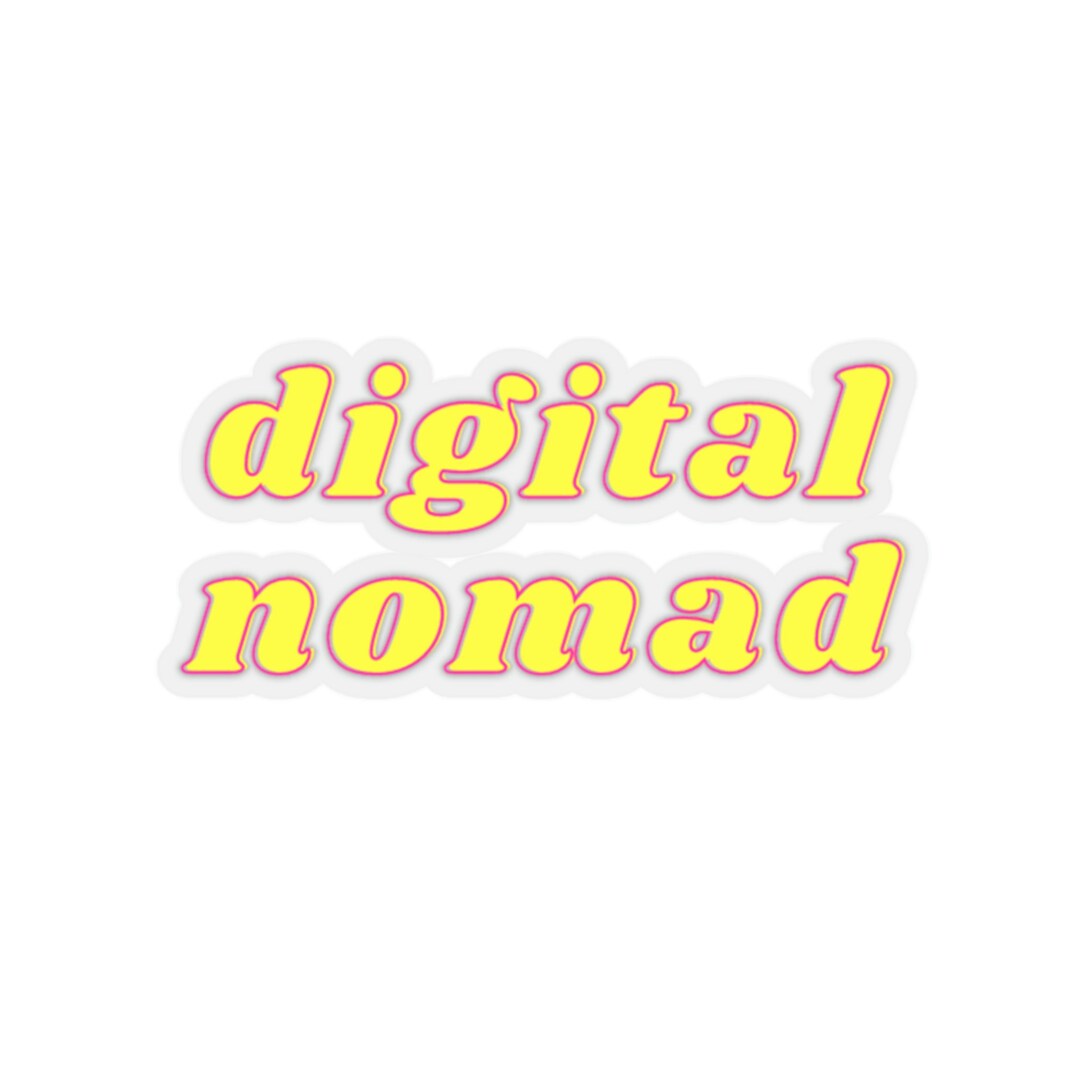 Digital Nomad - Nomad Travel Sticker || Nomad Nation - Adventure ...