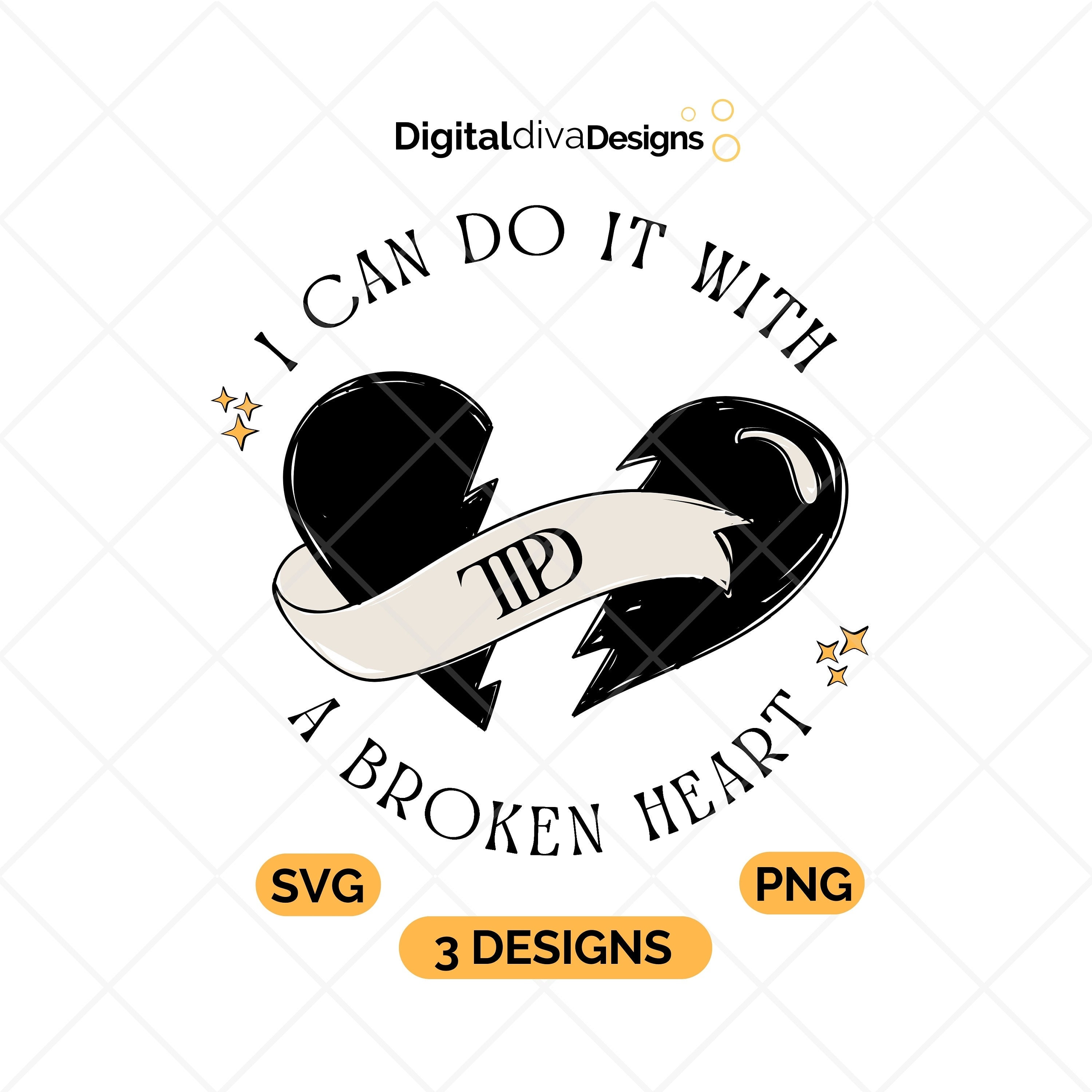 I Can Do It With a Broken Heart SVG & PNG, Tortured Poets Department ...