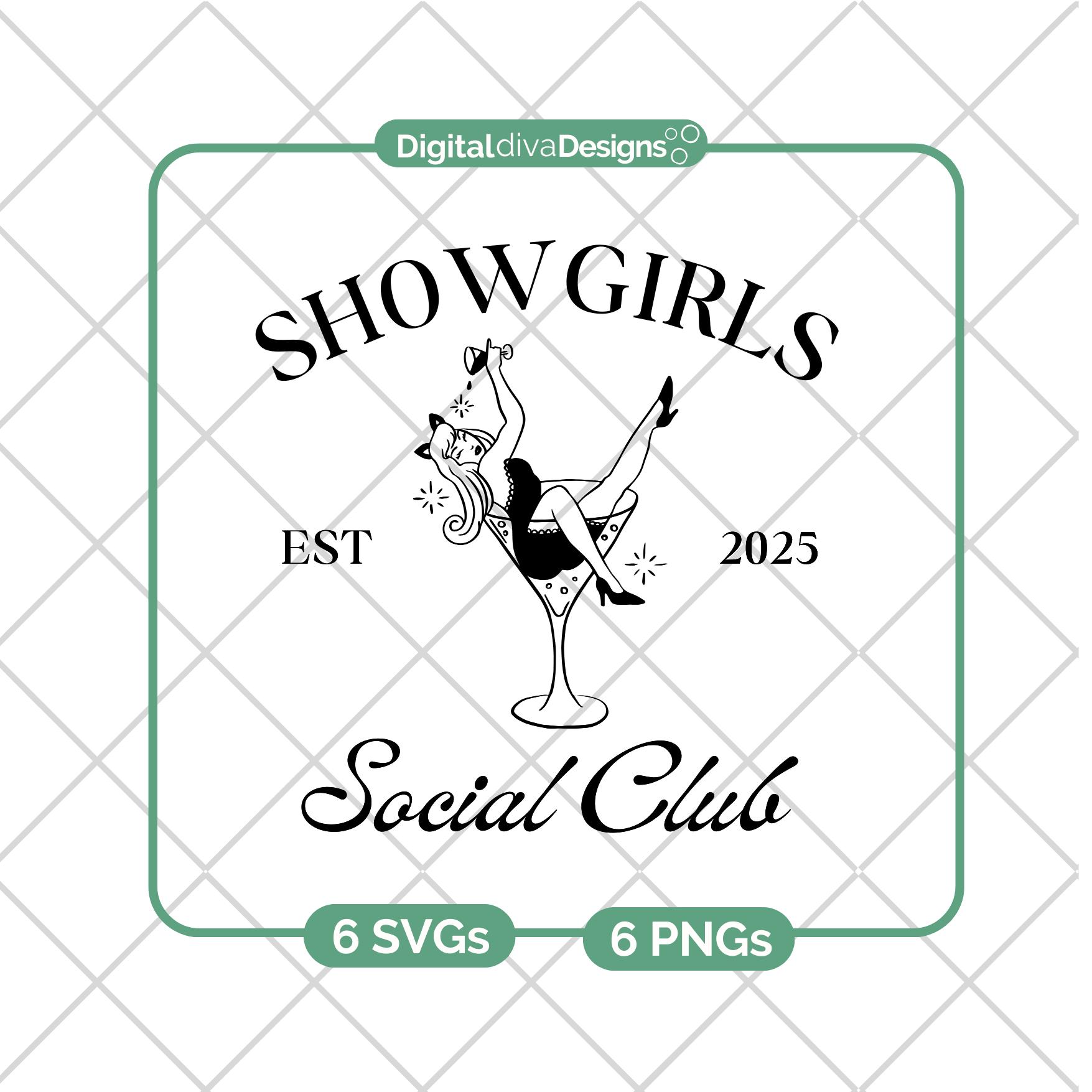 Showgirl Social Club PNG & SVG Bundle - Baby Thats Show Business ...