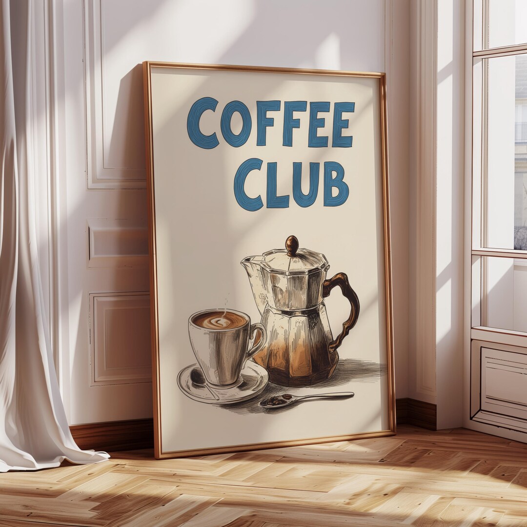 Coffee Club Print | Trendy Coffee Poster | Digital Art Download | Cute ...
