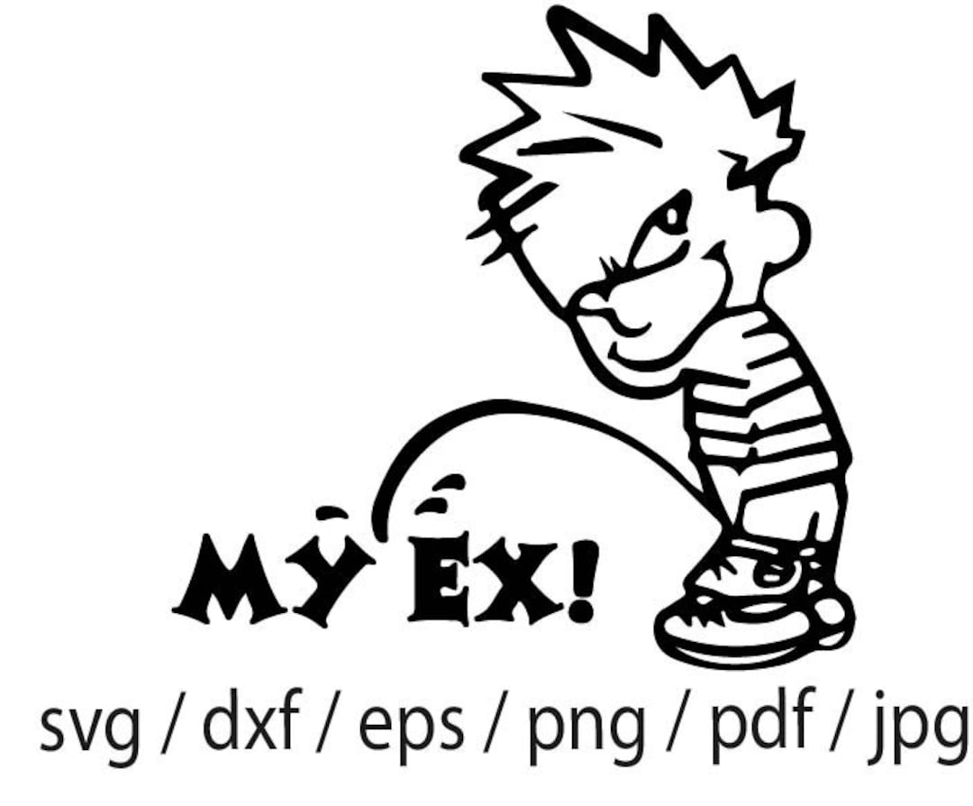 My Ex Svg, Boy Peeing Svg , Boy Peeing Png , Peeing Svg , Sticker Decal ...