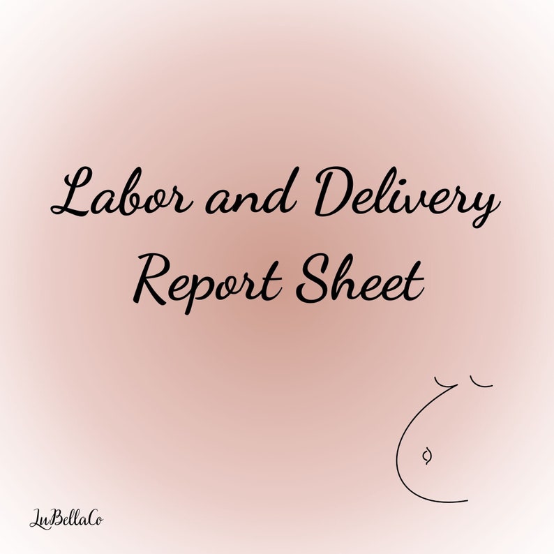 Labor and Delivery Report Sheet - Etsy
