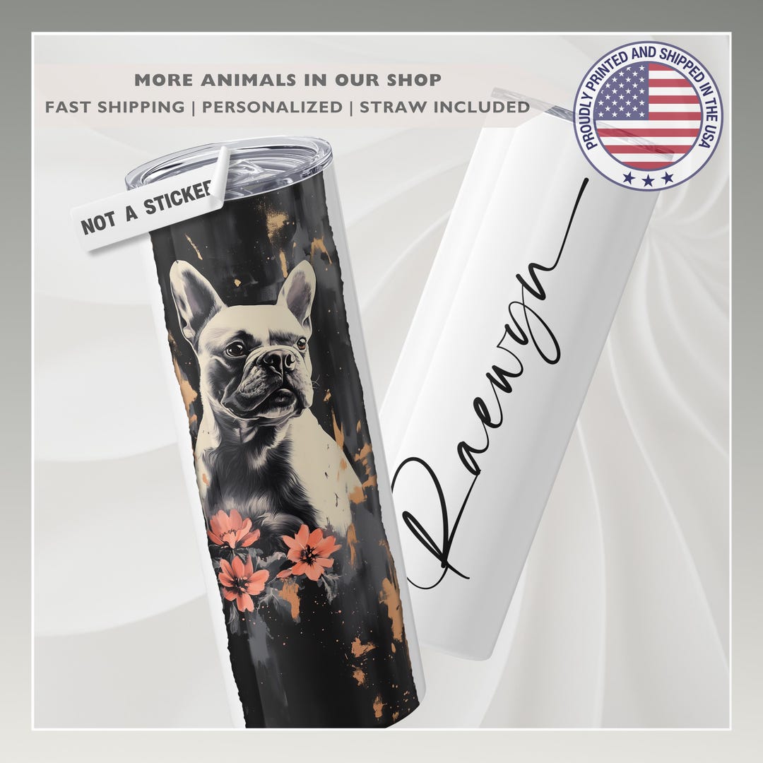 Personalized Frenchie Tumbler, Frenchie Lover Gift, Frenchie Gift for ...