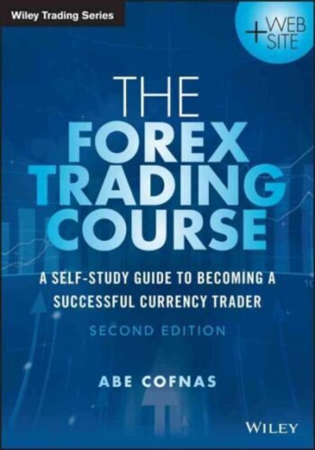 The Forex Trading Course : A Self-study Guide to Becoming a Successful ...