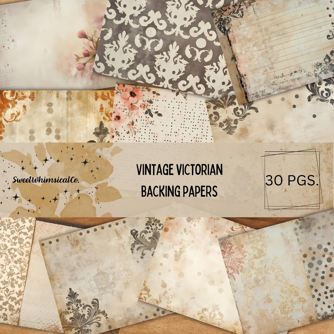 Vintage Victorian Printable Scrapbook Paper, Backing Pages, Grunge ...