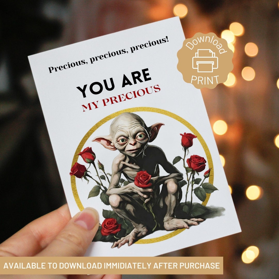 You Are My Precious Card, Funny Valentine Card, Gollum Valentines Card ...